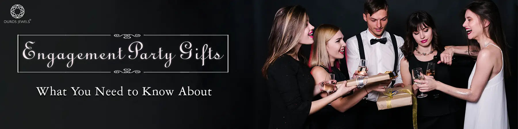 unique engagement party gifts that will amaze the recipient — Ouros Jewels