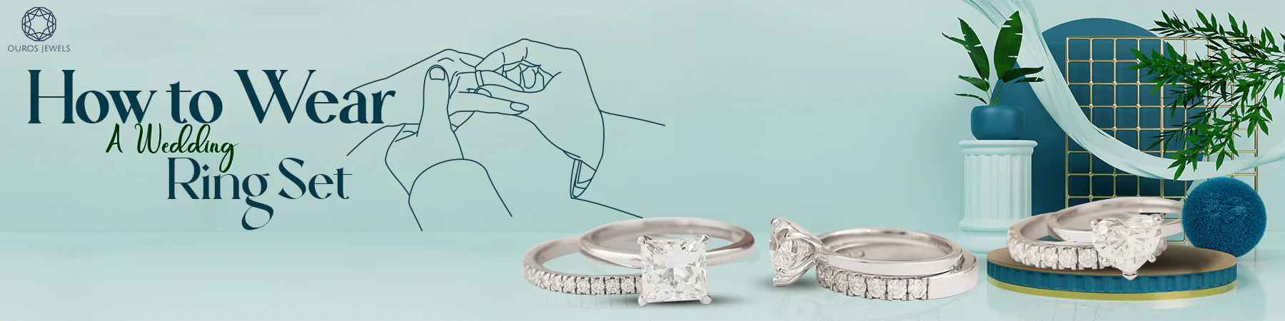 How to Wear a Wedding Ring Set — Ouros Jewels