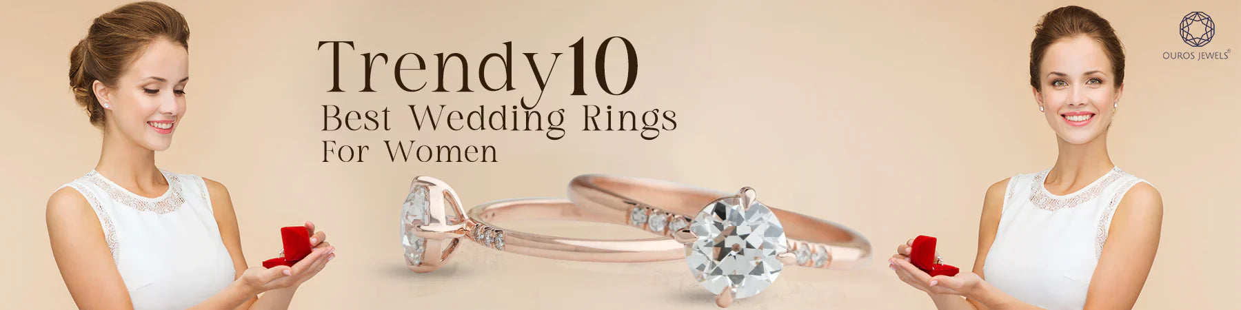 Top 10 Best Wedding Rings For Women — Ouros Jewels